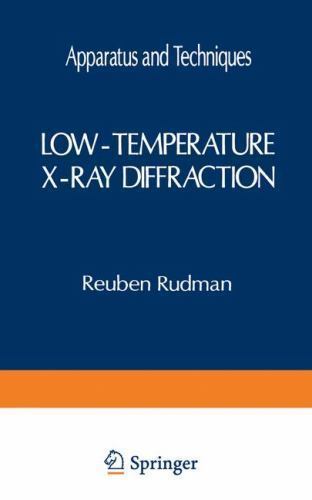 Monographs in Low-Temperature Physics Ser.: Low-Temperature X-Ray ...