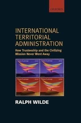 Ralph Wilde International Territorial Administration (Copertina rigida ...