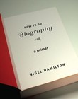 Nigel Hamilton How To Do Biography (Paperback) (US IMPORT ...