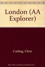 London (AA Explorer) By Chris Catling. 9780749512613 9780749512613 | eBay
