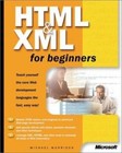 HTML and XML for Beginners by Morrison, Michael 9780735611894 | eBay Australia