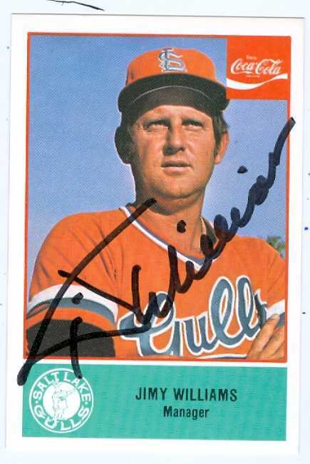 Jimy Williams autographed baseball card (Salt Lake Gulls) 1977 CSP Coca ...