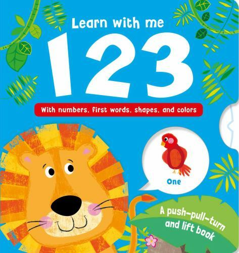 Learn with Me 123: With numbers, first words, shapes, and colors [1] [A ...