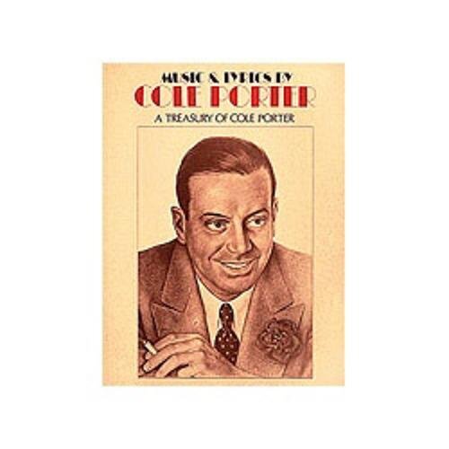 MUSIC & LYRICS BY COLE PORTER: A TREASURY OF COLE PORTER By Lee Snider ...