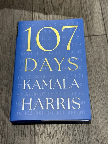 Kamala Harris 107 Days Hardcover NEW (Signed Book) | eBay