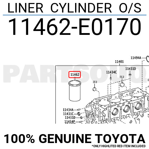 11462E0170 Genuine Toyota LINER CYLINDER O/S 11462-E0170 | eBay