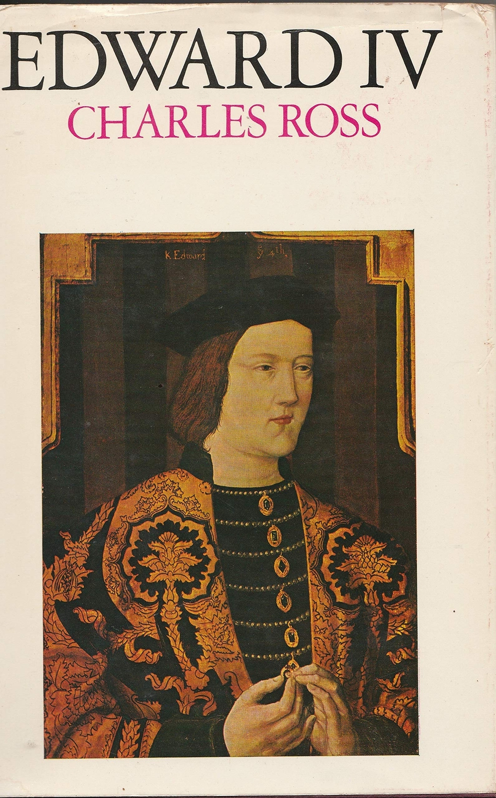 Edward IV 9780520027817 | eBay