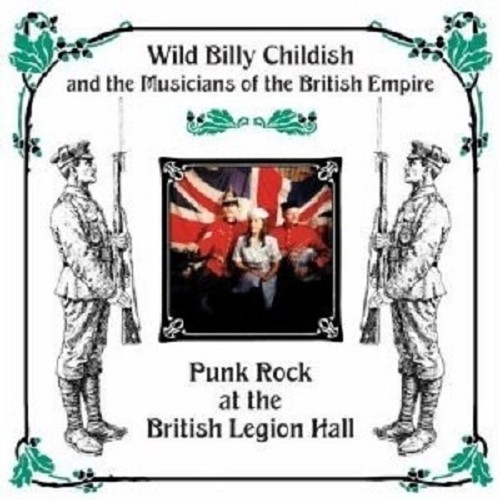 Childish, Wild Bill - Punk Rock At The British.. CD Neu 5020422028128 ...