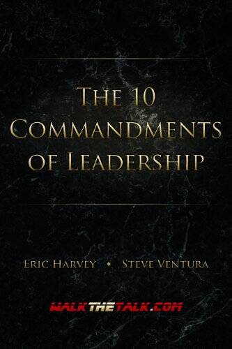 The 10 Commandments of Leadership - Paperback By Eric Harvey - GOOD ...