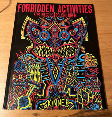 Forbidden Activities For Neglected Children Coloring Book by Skinner ...