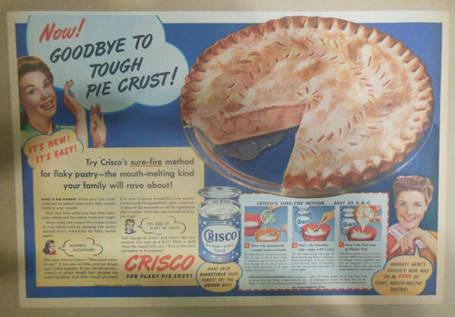 Crisco Shortening Ad: WW 2 Goodbye Tough Pie Crust ! 1940's Size: 11 x ...