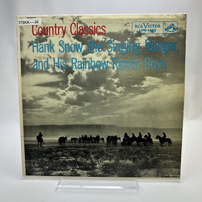 HANK SNOW, THE SINGING RANGER & RAINBOW RANCH BOYS Country Classics ...