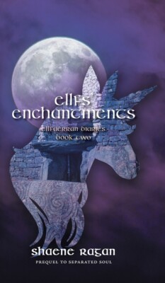 Ellfs' Enchantments: Ellfaerran Diaries Book Two 9781039100619| eBay