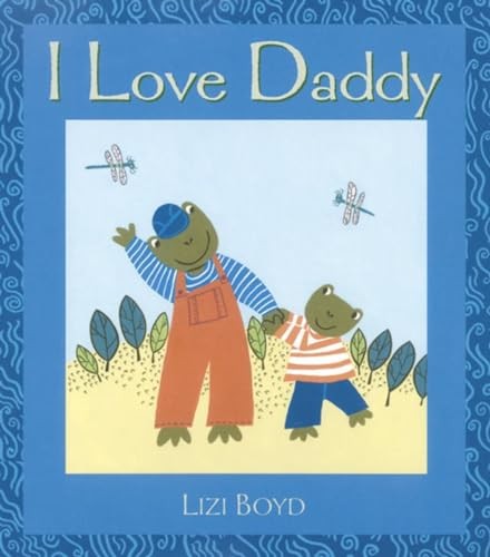 I Love Daddy (Super Sturdy Pic - ACCEPTABLE 9780763622176| eBay