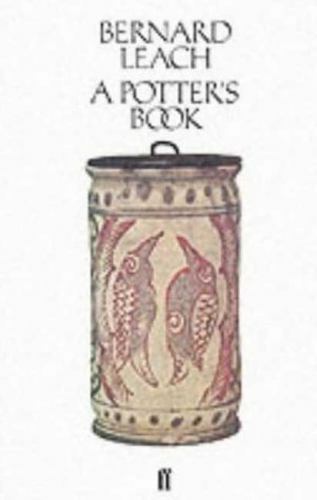A Potter's Book by Leach; Leach, Bernard 9780571109739 | eBay