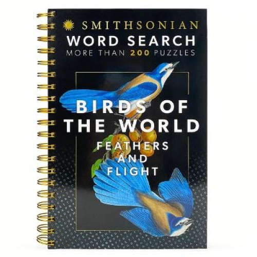 Smithsonian Word Search Birds of the World Feathers and Flight (Brain ...