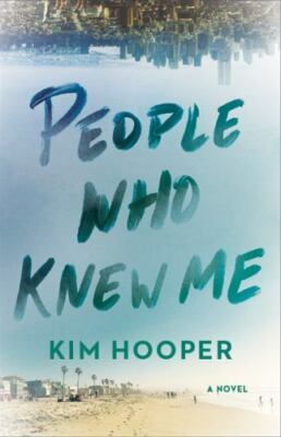People Who Knew Me, Paperback by Hooper, Kim, Brand New, Free shipping ...