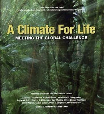 A Climate For Life: Meeting the Global Challenge by Laura Ledwith ...