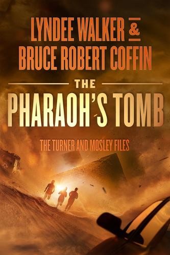 LynDee Walker Bruce Robert Coffin The Pharaoh's Tomb (Paperback) (UK ...