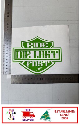 RIDE FAST DIE LAST BUMPER STICKER, VINYL DECAL, CARS. TRUCKS. & BOATS ...