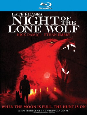 Late Phases: Night of the Lone Wolf (Blu-ray) Nick Damici Ethan Embry | eBay