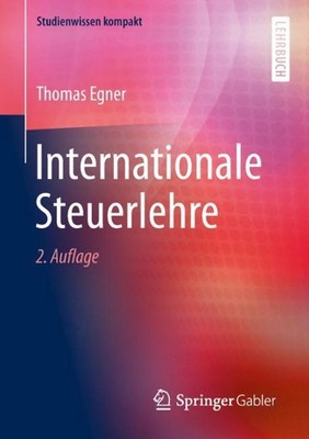Internationale Steuerlehre by Thomas Egner (German) Paperback Book ...