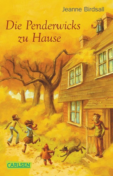 Die Penderwicks 02: Die Penderwicks zu Hause von Jeanne Birdsall (2011 ...