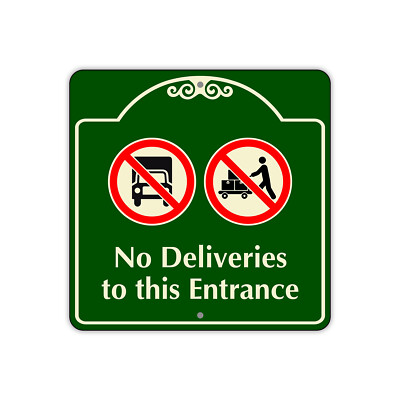 No Deliveries To This Entrance Sign Shop Home Safety Aluminum Metal ...