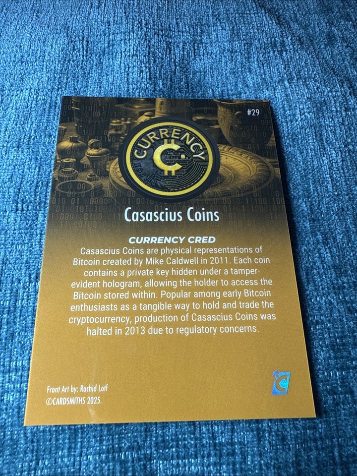 2025 Cardsmiths Currency Series 5 #29 - Casascius Coins Rainbow Foil ...
