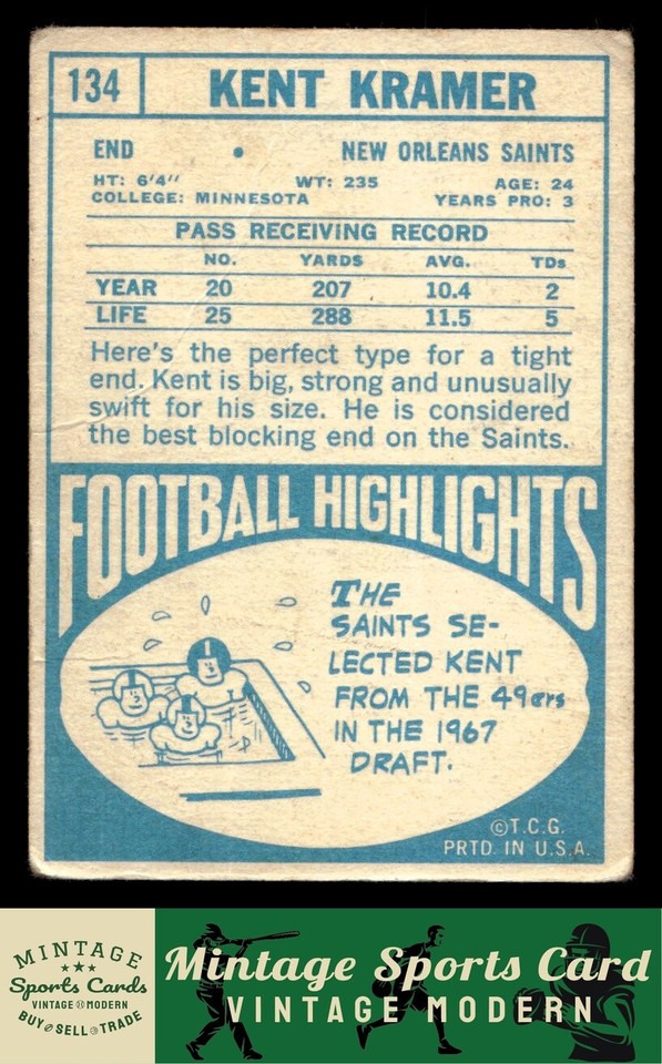 1968 Topps - Kent Kramer - Rookie RC #134 New Orleans Saints | eBay