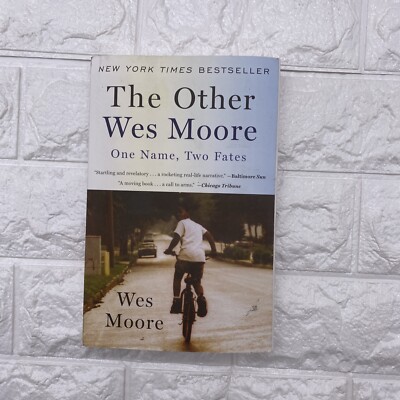 The Other Wes Moore : One Name, Two Fates by Wes Moore (2011, Trade ...