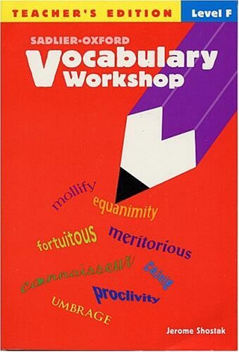 VOCABULARY WORKSHOP LEVEL F 11TH GRADE TEACHER EDITION By Shostak ...