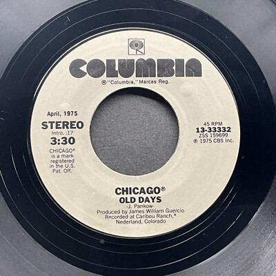 Chicago, Old Days / Brand New Love Affair, 7" 45rpm, Vinyl VG+ | eBay