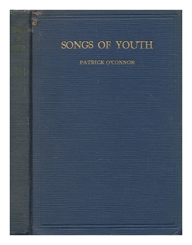 O'CONNOR, PATRICK Chansons De Jeunesse 1928 Relié | eBay