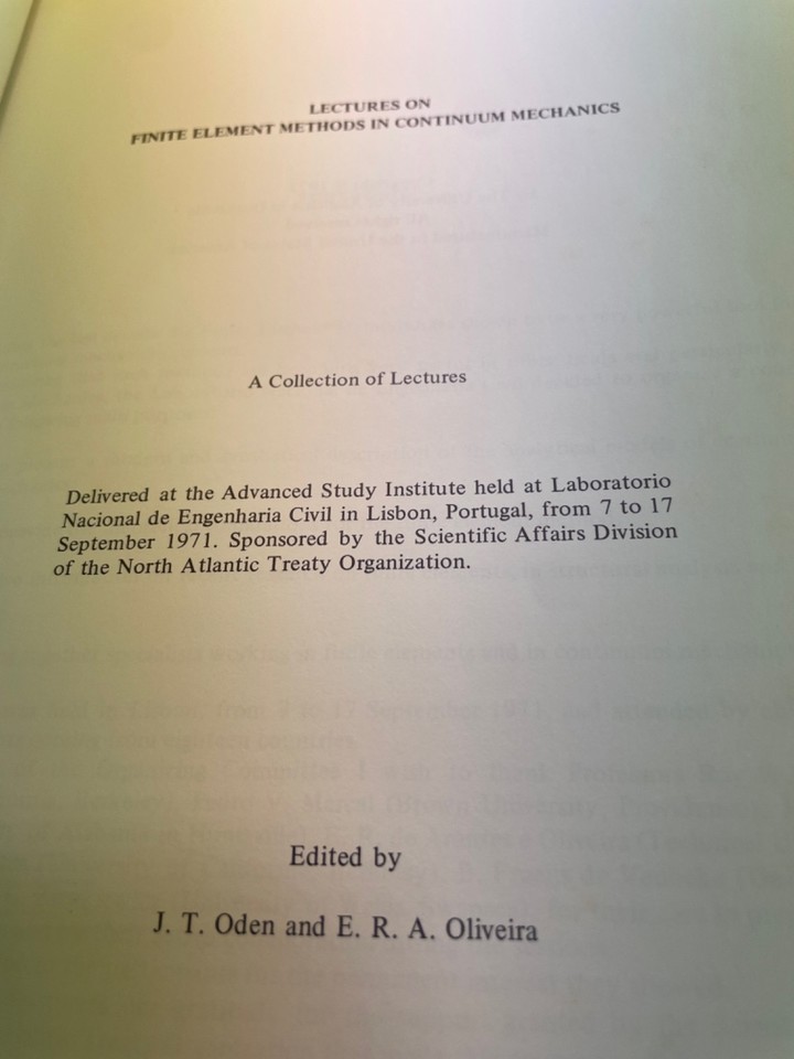 Lectures on Finite Element Methods in Continuum Mechanics J.T. Oden ...