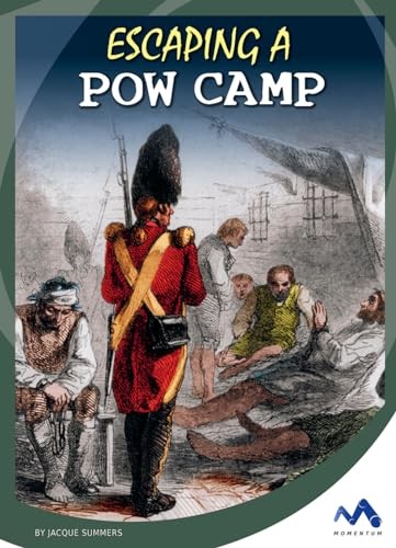 Escaping a Pow Camp (Great Escapes in History) 9781503825284| eBay