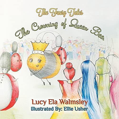 The Faery Tales - The Crowning of Q... by Lucy Ela Walmsley Paperback ...