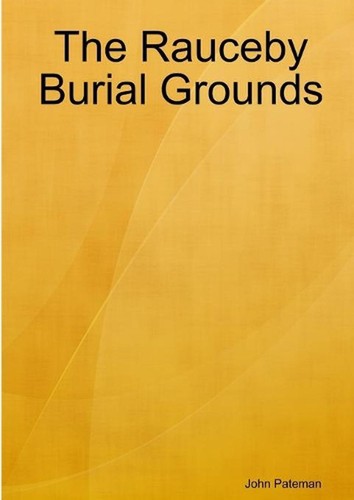 The Rauceby Burial Grounds by John Pateman Paperback Book 9781471782459 ...
