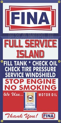 FINA GAS STATION FULL SERVICE ISLAND VINTAGE SIGN REMAKE BANNER SIGN ...