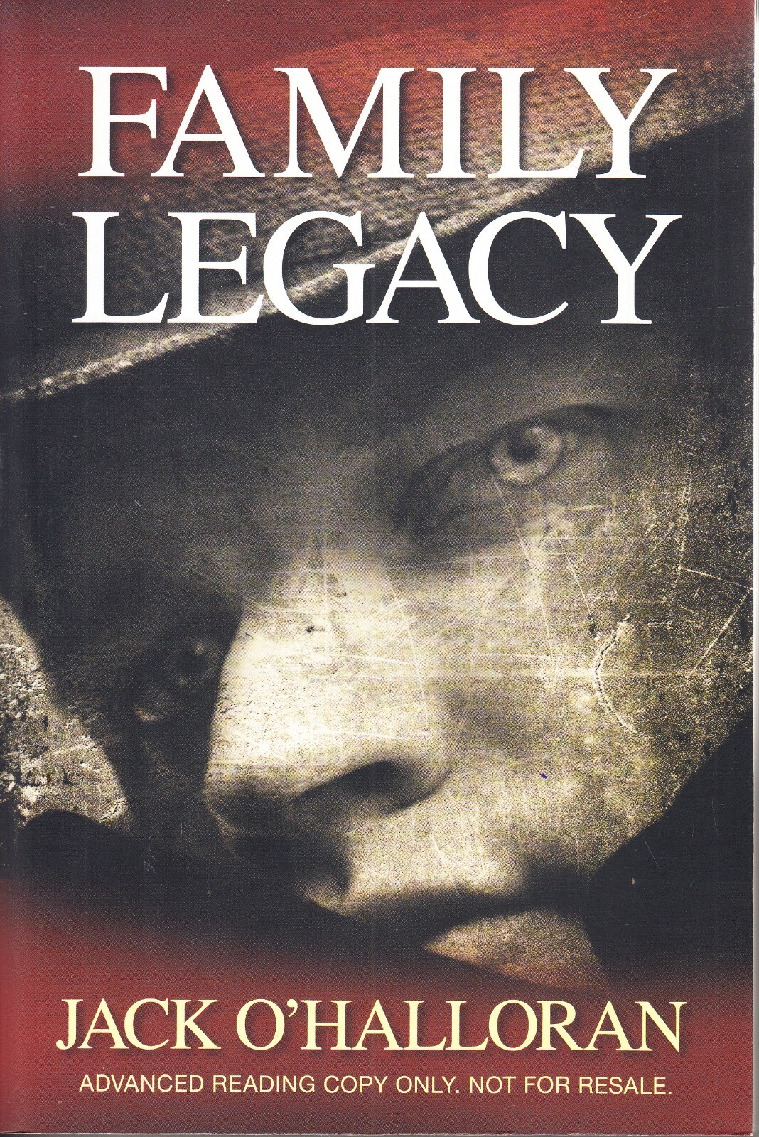 Family Legacy by Jack O'Halloran ACR Advanced Reading Copy PB Unread | eBay