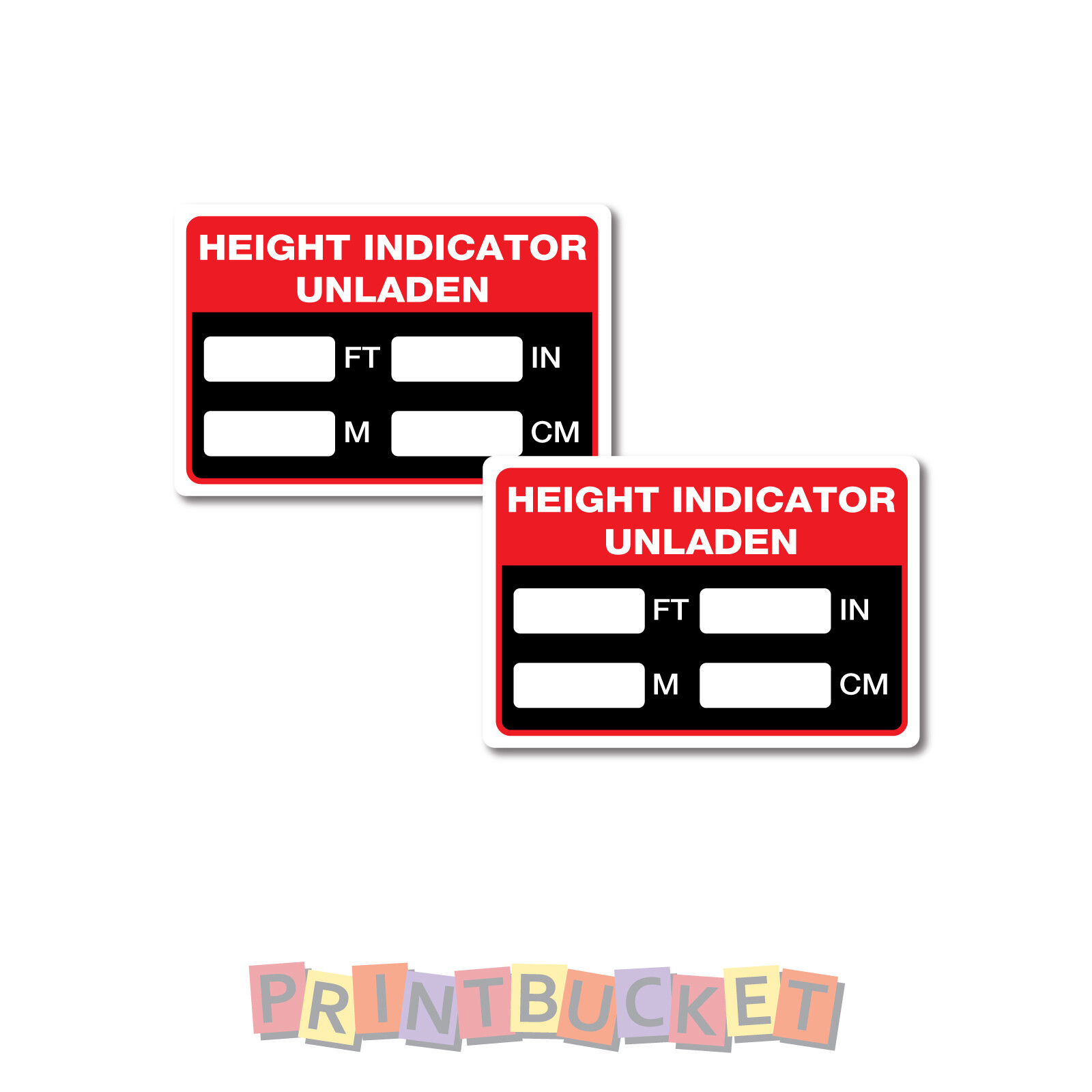 Height Indicator Unladen Sticker 120mm 2 pack quality vinyl commercial ...