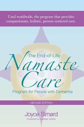 The End-of-Life Namaste Care Program for People with Dementia ...