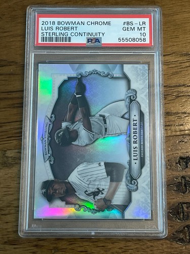2018 Bowman Chrome LUIS ROBERT BS-LR Bowman Sterling Continuity PSA 10 GEM MINT | eBay
