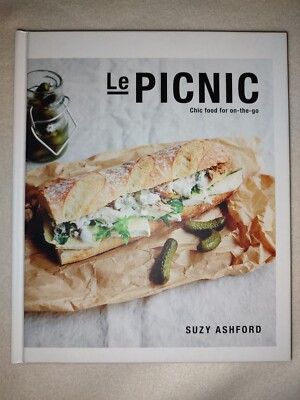 Le Picnic: Chic Food for on-the-Go by Suzy Ashford 2017 1st ed h/c vg ...