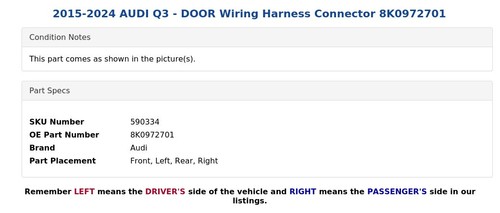 2015-2024 AUDI Q3 - DOOR Wiring Harness Connector 8K0972701 | eBay