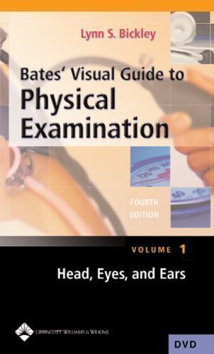 Bates' Visual Guide to Physical Examination Vol. 14 : Head-to-Toe ...