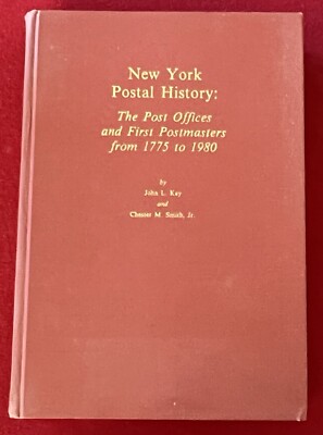 US New York Postal History First Post Offices and Postmasters 1775-1980 ...