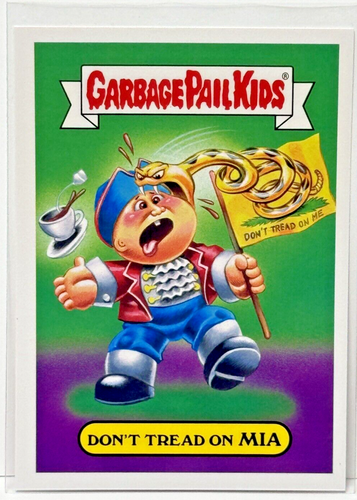 2016 Topps GPK Garbage Pail Kids American As Apple Pie Don't Tread On ...