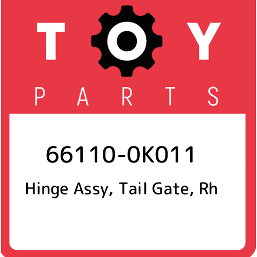66110-0K011 Toyota Hinge assy, tail gate, rh 661100K011, New Genuine ...