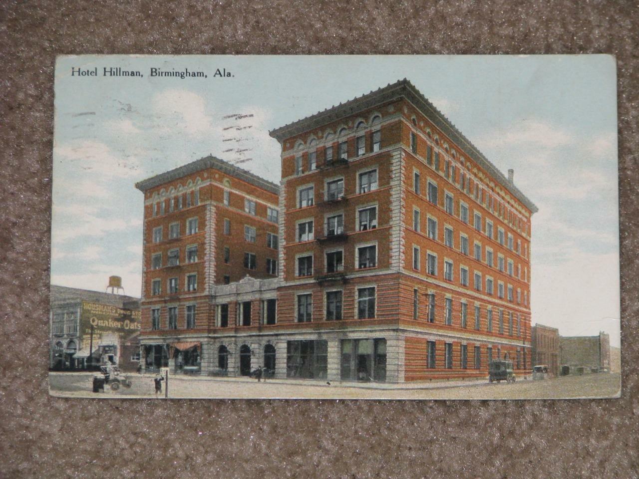 Hotel Hillman, Birmingham, Ala., Quaker Oats Adv. on left, used vintage ...